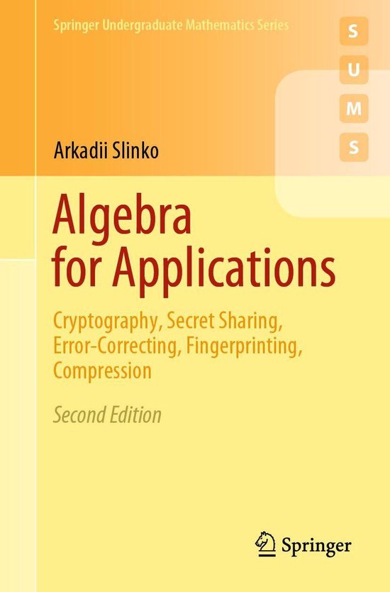 Springer Undergraduate Mathematics Series - Algebra for Applications ...