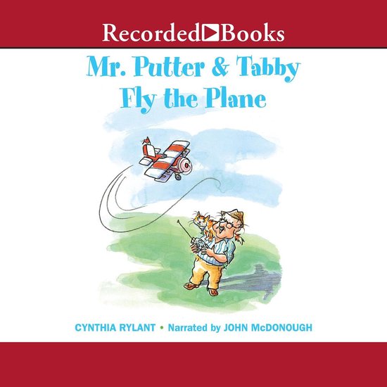 Mr. Putter & Tabby Fly the Plane, Cynthia Rylant | 9781440717079 ...