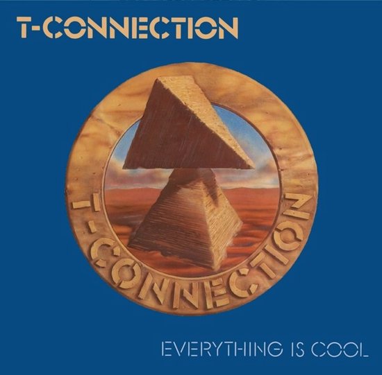 T-Connection - Everything Is Cool (CD), T-Connection | Muziek | bol