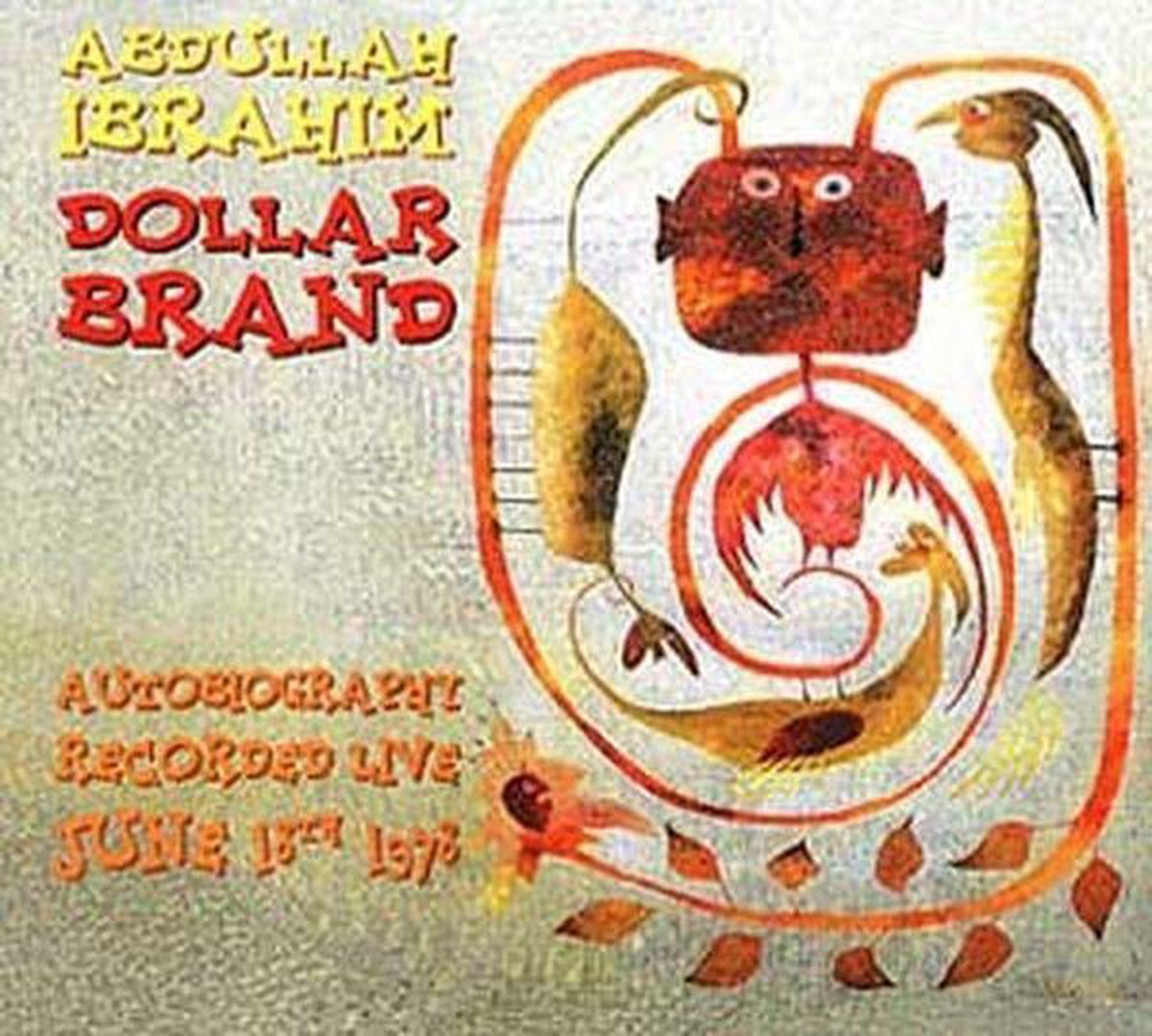 Abdullah Ibrahim (Dollar Brand) - Dollar Band : Recorded Live 1978 (CD ...