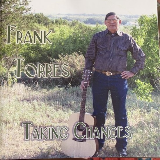 Frank Torres - Taking Chances (CD), Frank Torres | Muziek | bol