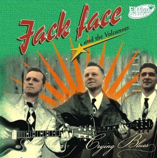 Jack Face & The Volcanos - Crying Blues (CD), Jack Face & The Volcanos ...