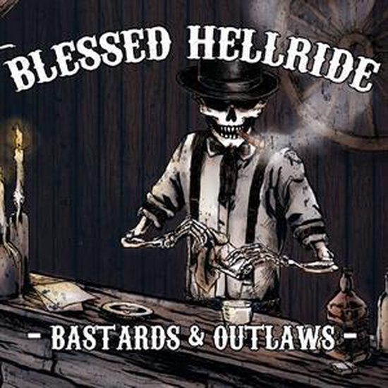 Bastards & Outlaws, Blessed Hellride | CD (album) | Muziek | bol.com