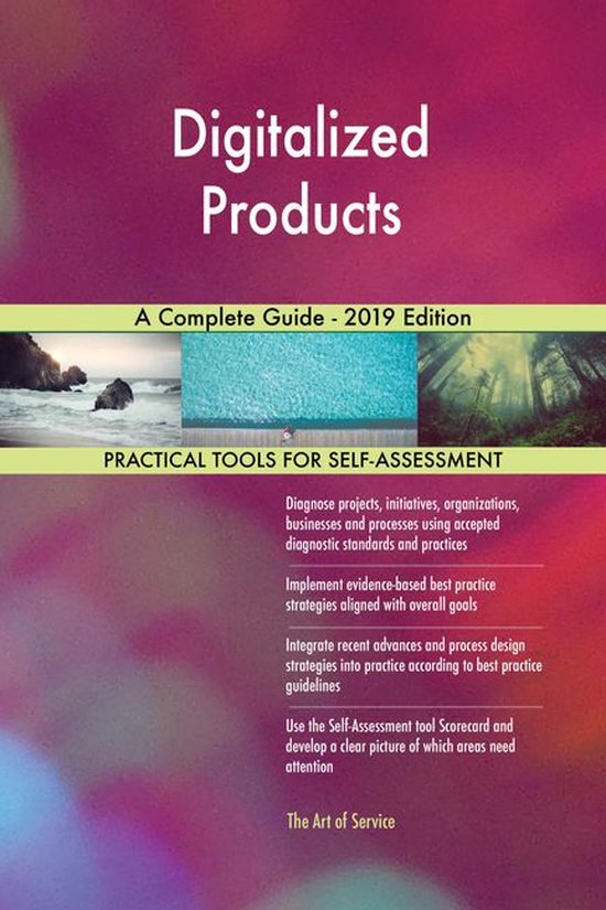 Digitalized Products A Complete Guide - 2019 Edition (ebook), Gerardus ...
