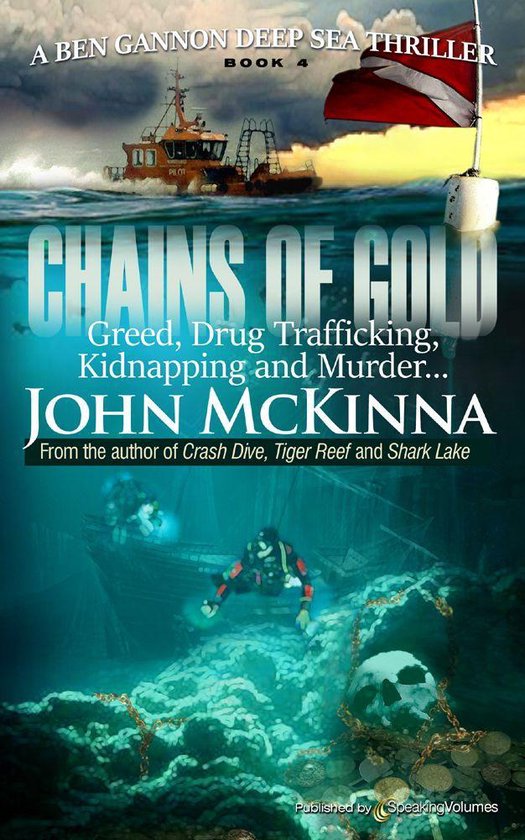 Ben Gannon Deep Sea Thriller 4 - Chains of Gold (ebook), John Mckinna ...
