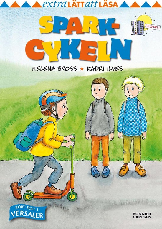Axel och Omar 9 - Sparkcykeln (e-bok + ljud) (ebook), Helena Bross ...