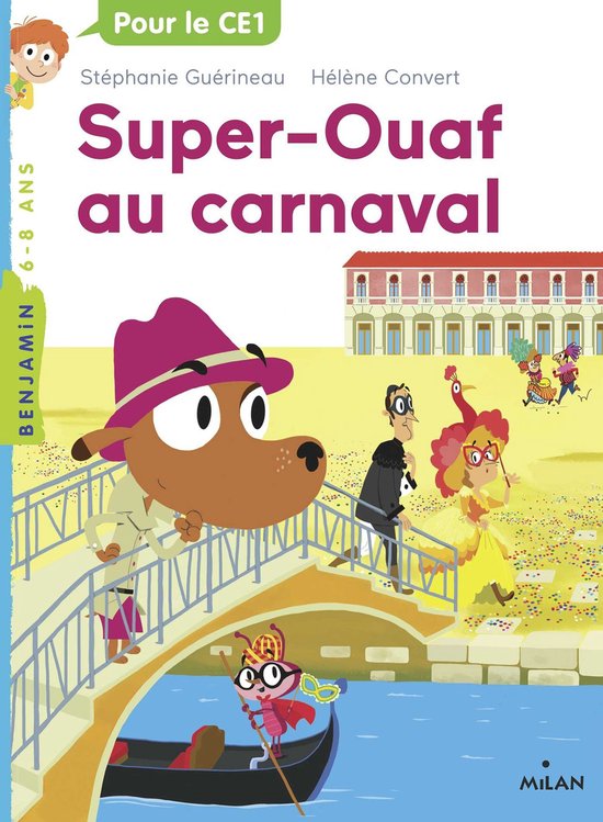 Super Ouaf 3 - Super Ouaf, Tome 03 (ebook), Stéphanie Guérineau ...