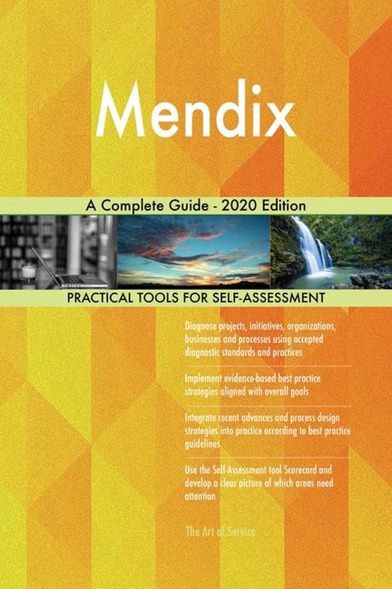 Mendix A Complete Guide - 2020 Edition (ebook), Gerardus Blokdyk ...