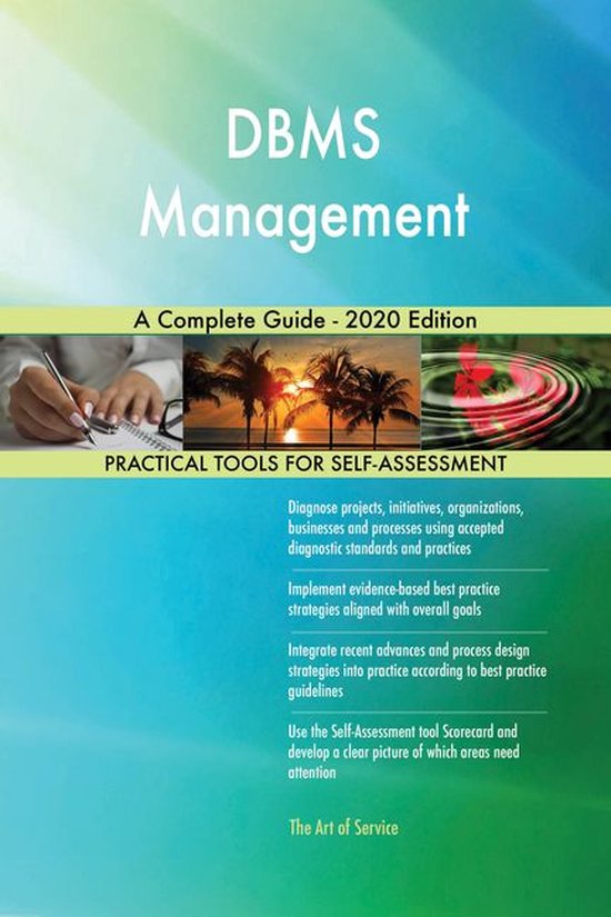 DBMS Management A Complete Guide - 2020 Edition (ebook), Gerardus ...