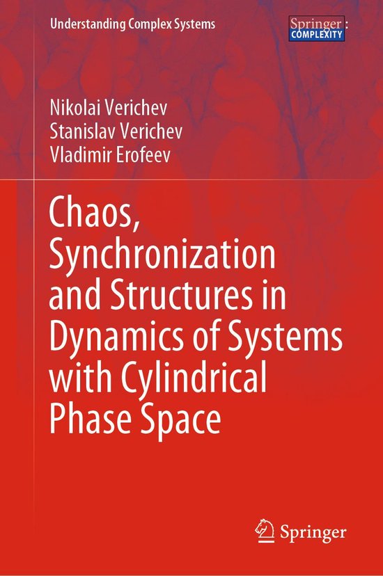 Understanding Complex Systems - Chaos, Synchronization and Structures in Dynamics of... | bol