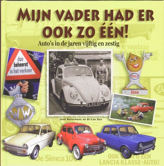 Mijn Vader Had Er Ook Zo Een, Jack Botermans | 9789058978561 | Boeken | bol