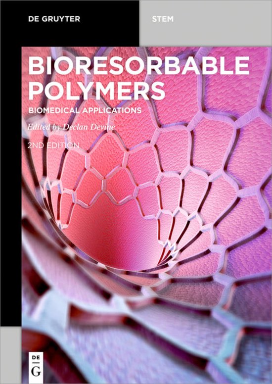 De Gruyter STEM- Bioresorbable Polymers | 9783110640564 | Boeken | bol