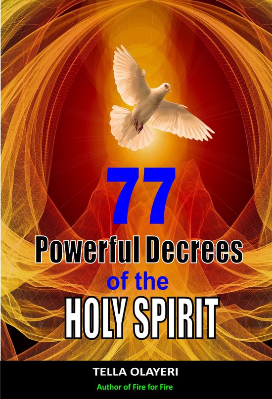 Christian Inspirational Books 5 - 77 Powerful Decrees of the Holy ...