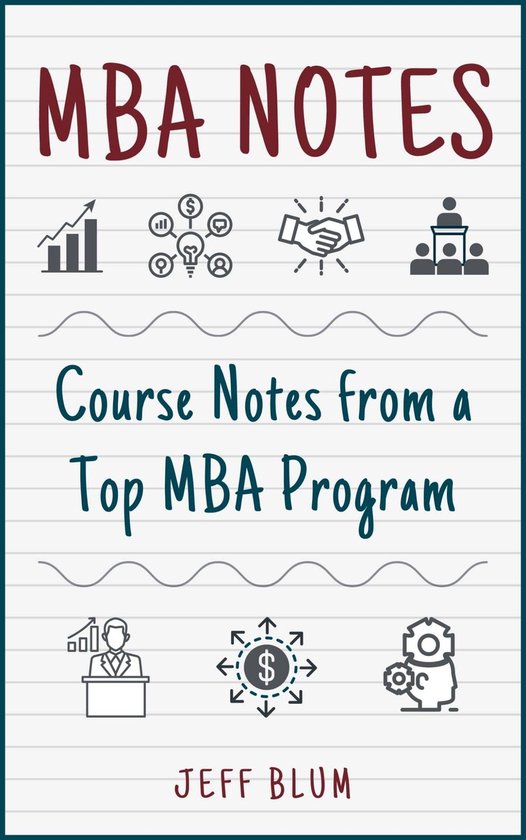 MBA Notes (ebook), Jeff Blum | 1230005192885 | Boeken | bol