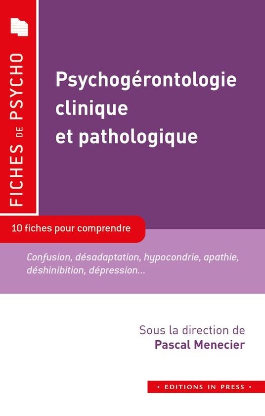 Fiches de Psycho - Psychogérontologie clinique et pathologique (ebook ...