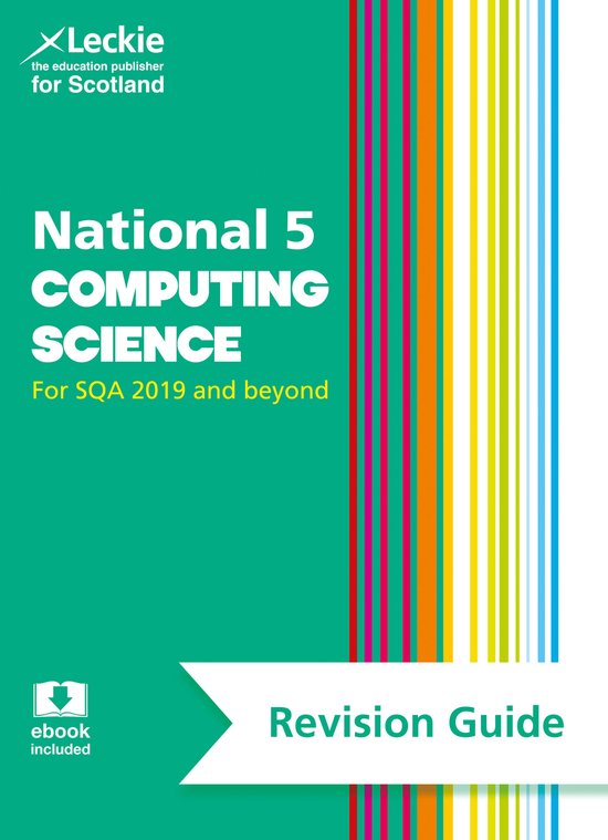 National 5 Computing Science Success Guide Revise for SQA Exams Leckie N5 Revision |... | bol