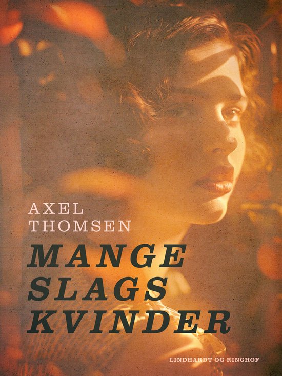 Mange slags kvinder (ebook), Axel Thomsen | 9788727084503 | Boeken | bol