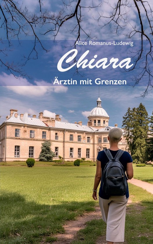 Chiara (ebook), Alice Romanus-Ludewig | 9783759773555 | Boeken | bol