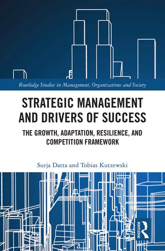 Routledge Studies in Management, Organizations and Society- Strategic ...