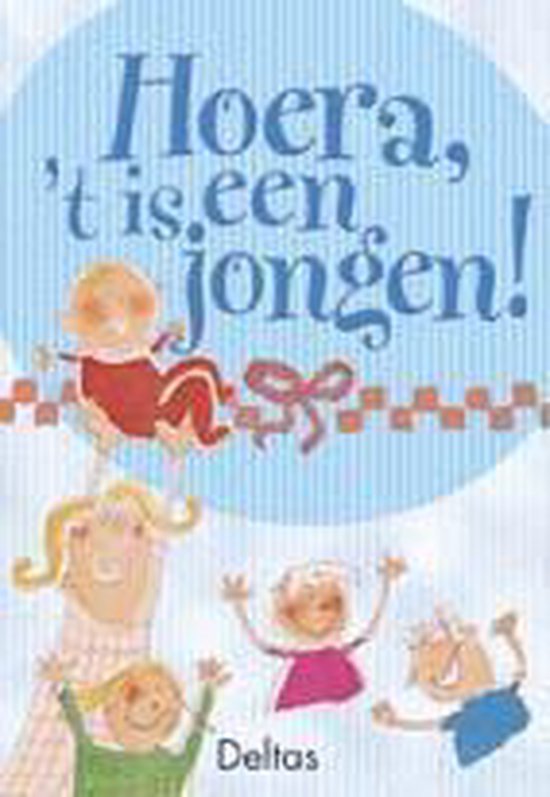Hoera, 't is een jongen!, Van Roosbroeck G. | 9789024381456 | Boeken | bol