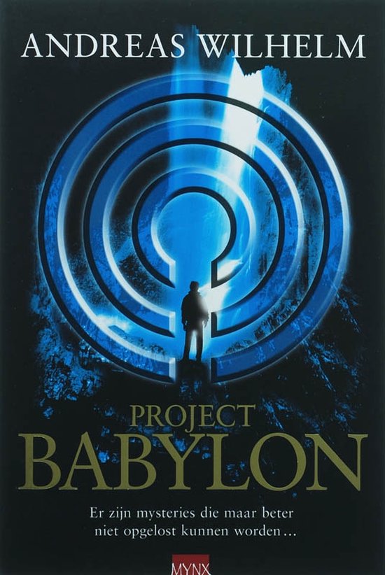 Project Babylon, A. Wilhelm | 9789022547434 | Boeken | bol.com