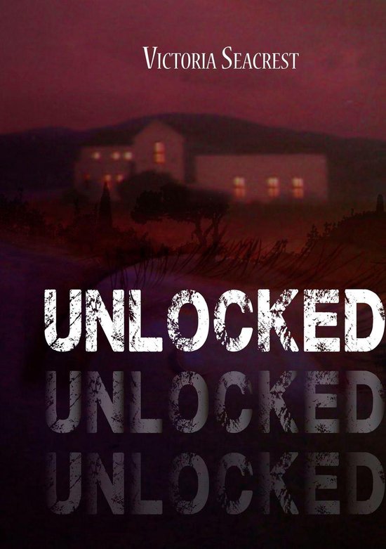 Unlocked (ebook), Victoria Seacrest | 1230004162476 | Boeken | bol.com