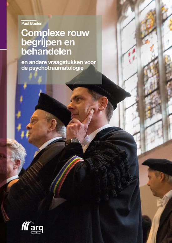 Complexe rouw begrijpen en behandelen (ebook), Paul Boelen ...