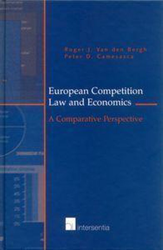 European Competition Law and Economics | 9789050951616 | R.J. Van Den Bergh | Boeken | bol