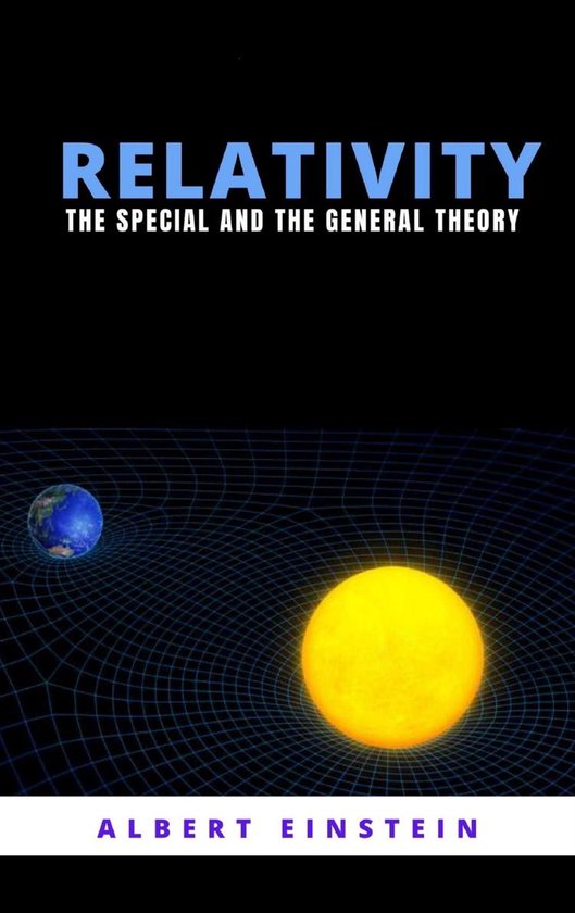 Relativity: The special and the general theory (ebook), Albert Einstein ...