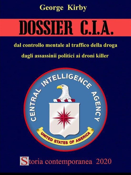 Dossier CIA (ebook), George Kirby | 9788835876465 | Boeken | bol