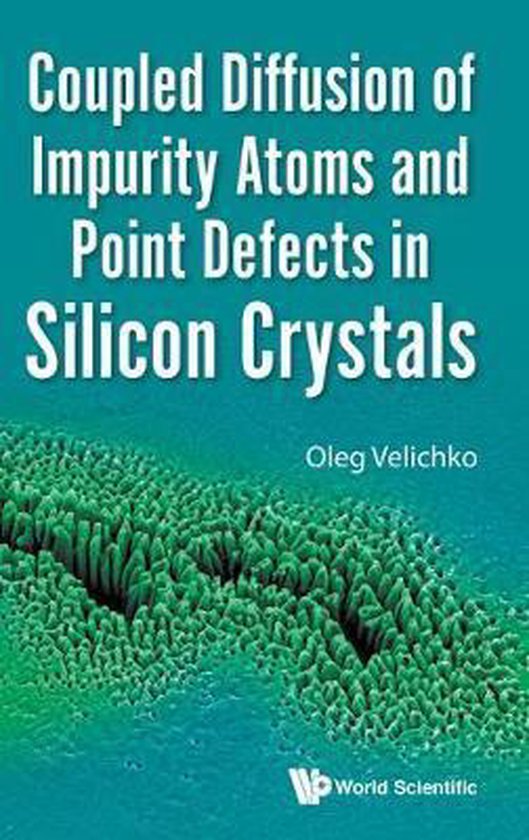 Coupled Diffusion of Impurity Atoms and Point Defects in Silicon ...