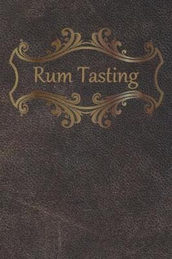 Rum Tasting, Tasting Notes | 9781089379706 | Boeken | bol.com