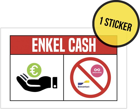 Pictogram/ sticker | "Enkel cash" | 20 x 12 cm | Geen Bancontact | Geen ...