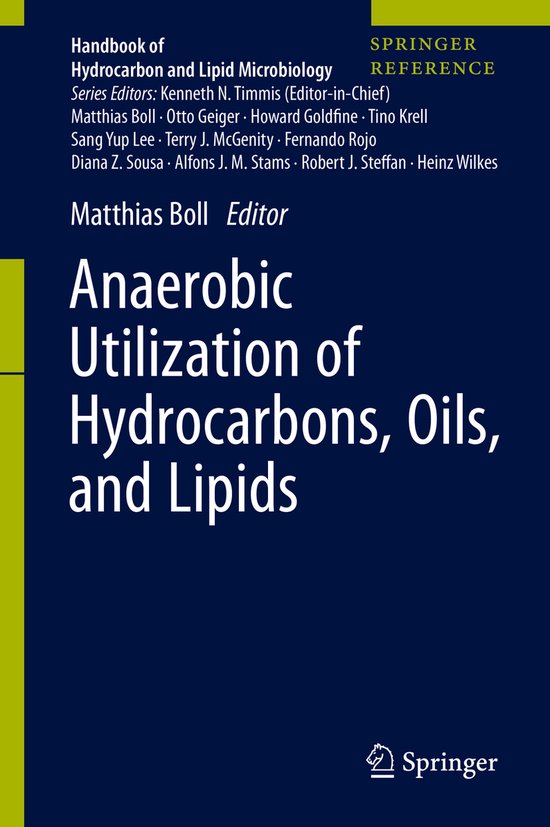 Handbook of Hydrocarbon and Lipid Microbiology- Anaerobic Utilization of Hydrocarbons,... | bol