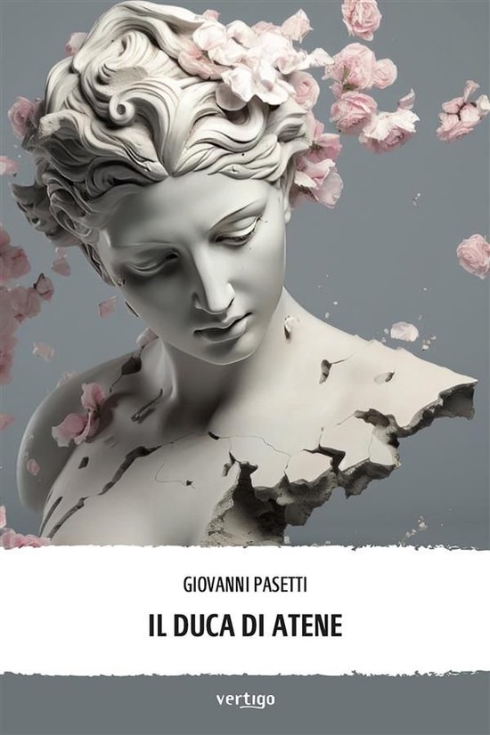 Il Duca di Atene (ebook), Giovanni Pasetti | 9791255371410 | Boeken | bol