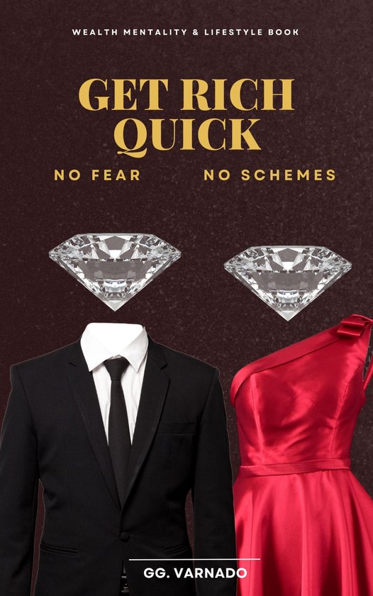 Get Rich Quick No fear No Schemes (ebook), ReGina Varnado ...