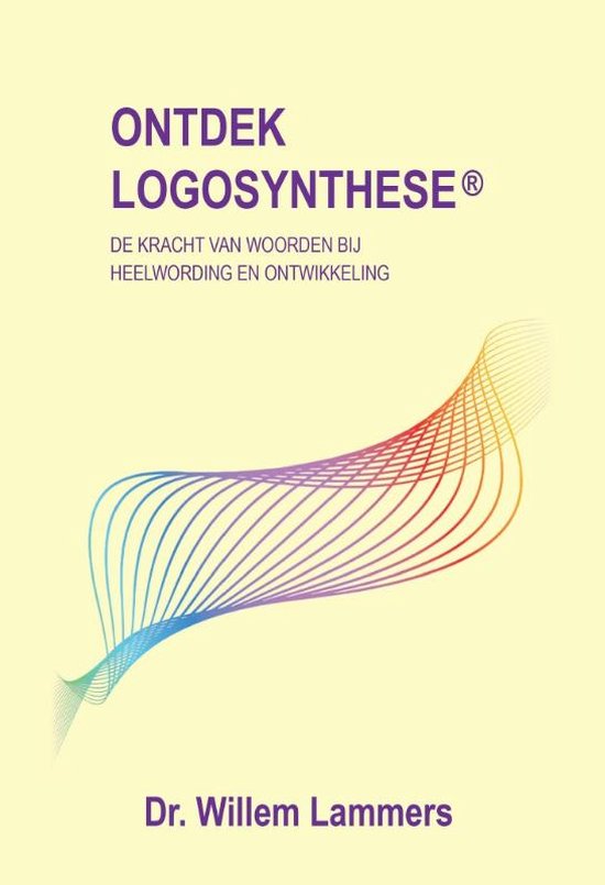 Ontdek Logosynthese | 9789464932386 | Willem Lammers | Boeken | bol
