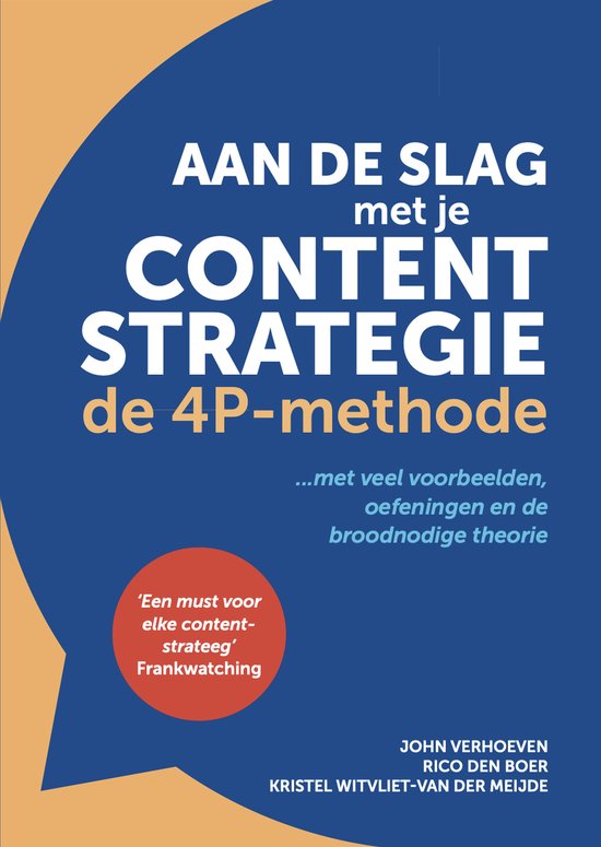Aan de slag met je contentstrategie: de 4P-methode, Rico den Boer ...