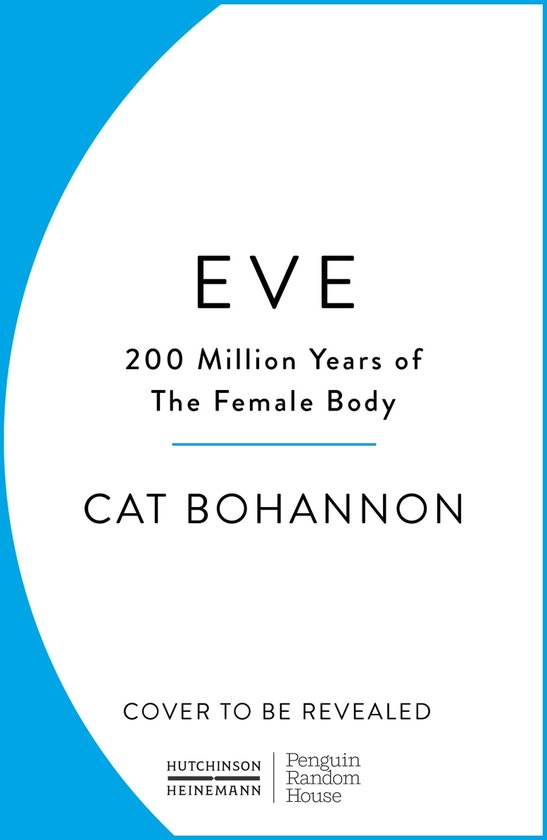 Eve (ebook), Cat Bohannon | 9781529151251 | Boeken | bol