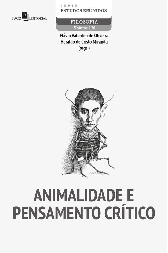 Estudos Reunidos - Animalidade e pensamento crítico (ebook), Flávio ...