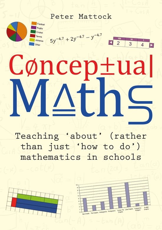 Conceptual Maths (ebook), Peter Mattock | 9781785836183 | Boeken | bol.com