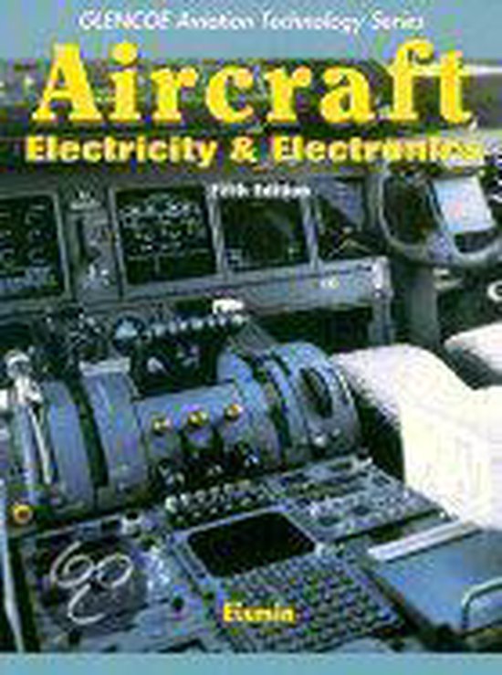Aircraft Electricity and Electronics | 9780028018591 | Ralph D. Bent ...