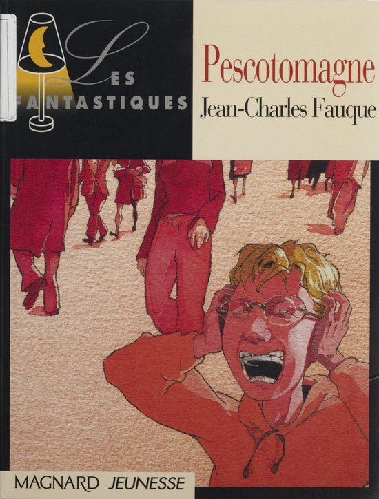 Pescotomagne (ebook), Jean-Charles Fauque | 9782210998490 | Boeken ...