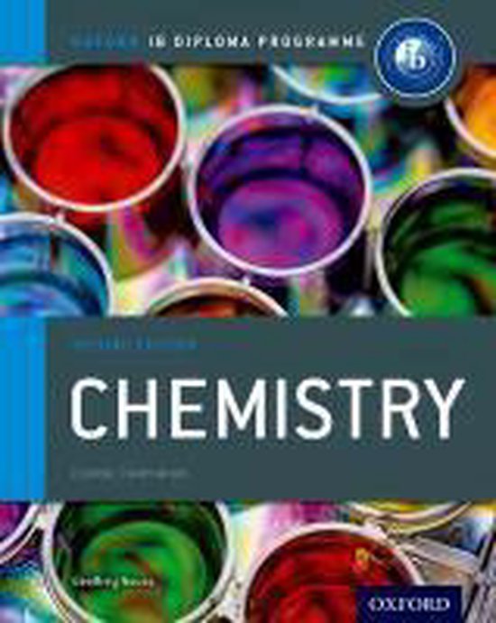 Ib Chemistry Course Book | 9780198390053 | Geoffrey Neuss | Boeken | bol
