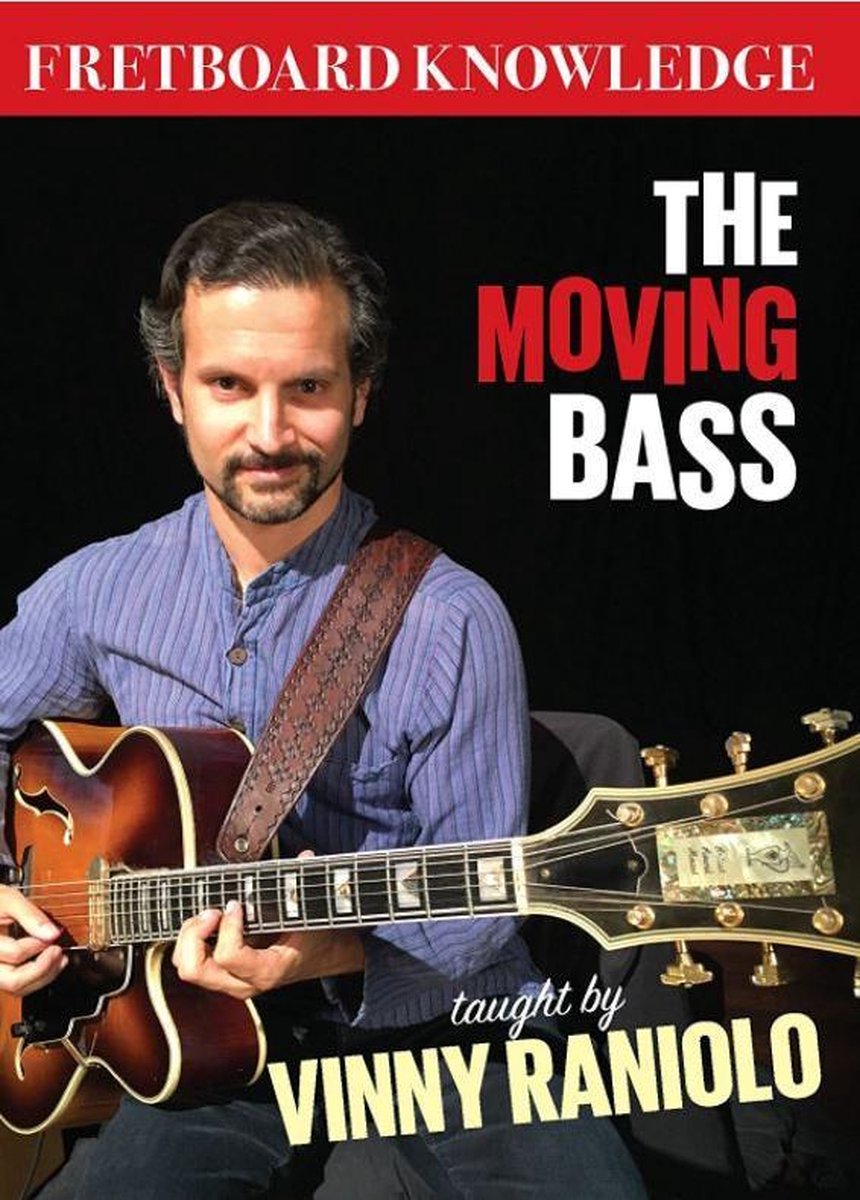 Vinny Raniolo - Fretboard Knowledge. The Moving Bass (DVD), Vinny ...