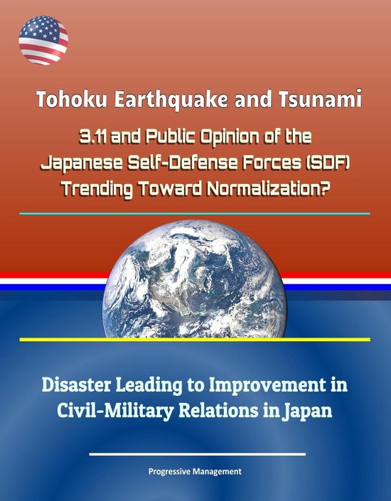 Tohoku Earthquake and Tsunami - 3.11 and Public Opinion of the Japanese ...