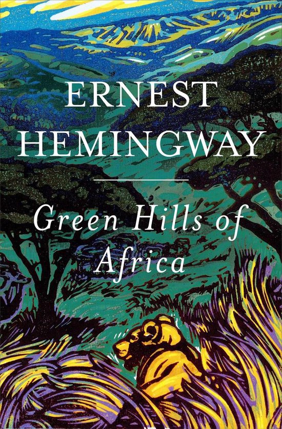 The Green Hills of Africa [Bulgarian] (ebook), Ernest Hemingway ...