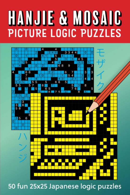 50 Grote Japanse Logische Puzzels (25x25) - Moezel en Hanjie Puzzelboek ...