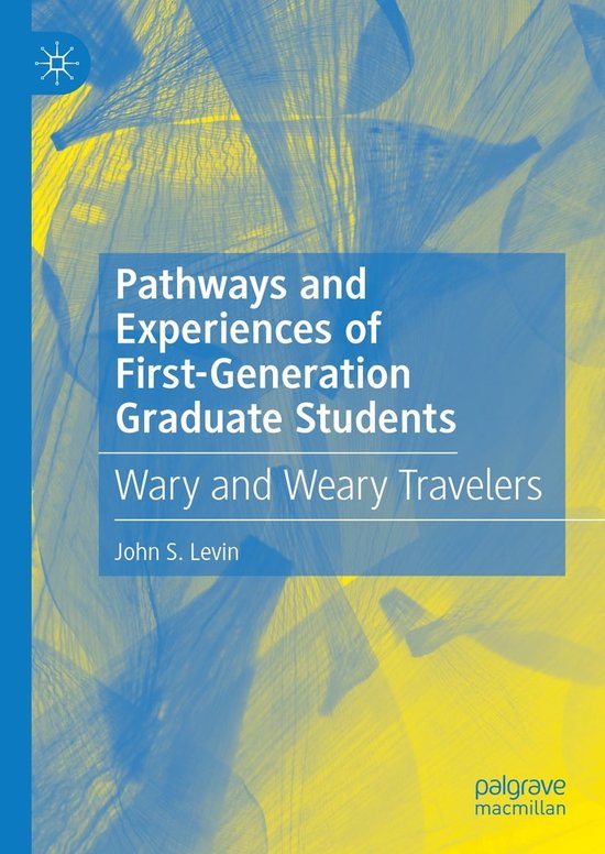 Pathways and Experiences of First-Generation Graduate Students (ebook ...
