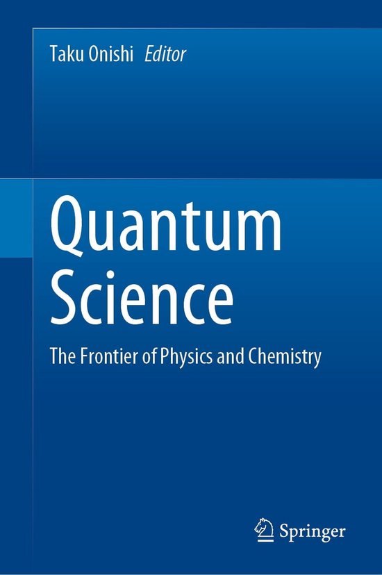 Quantum Science (ebook) | 9789811944215 | Boeken | bol.com